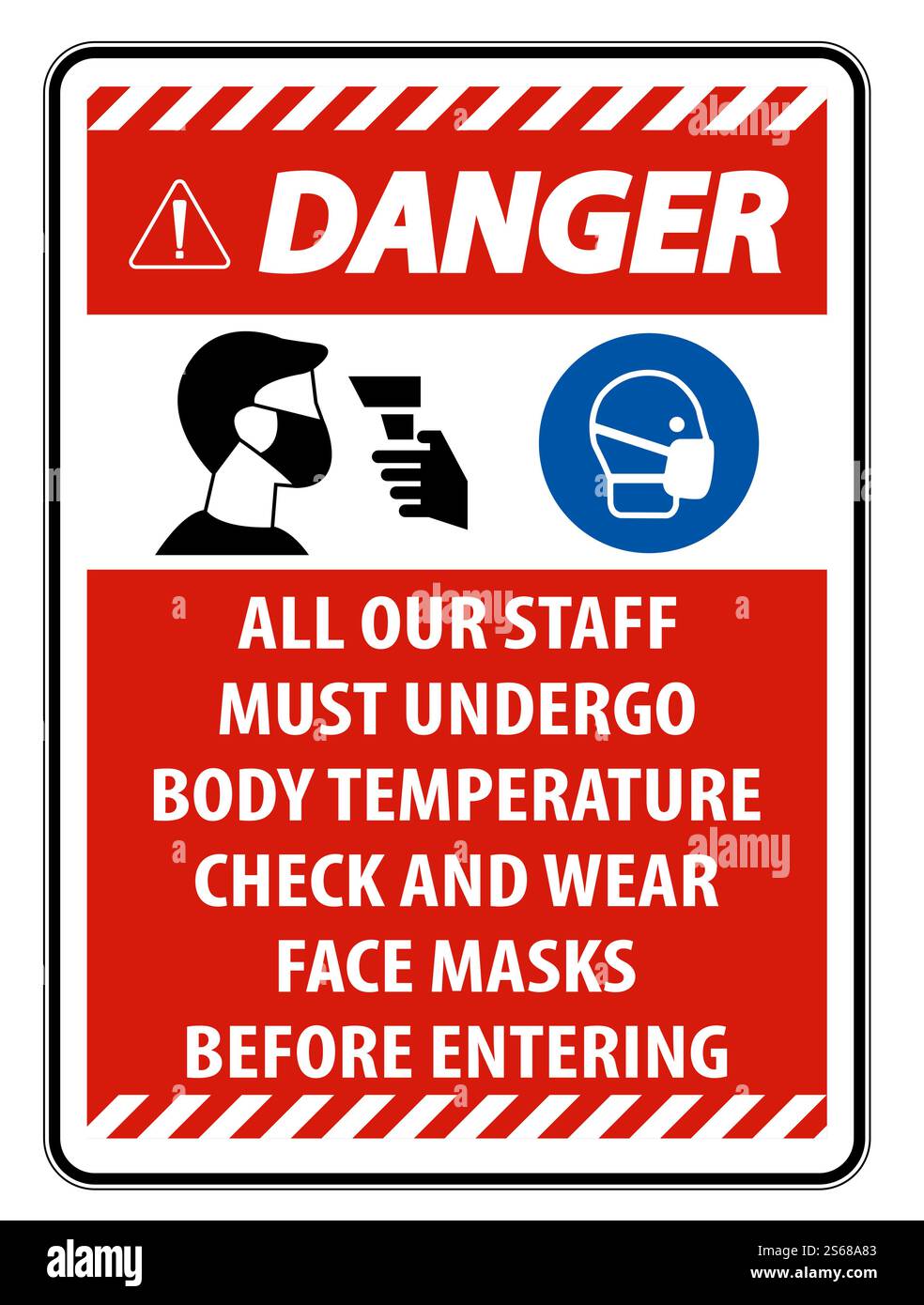 Danger Staff Must Undergo Temperature Check Sign on white background ...