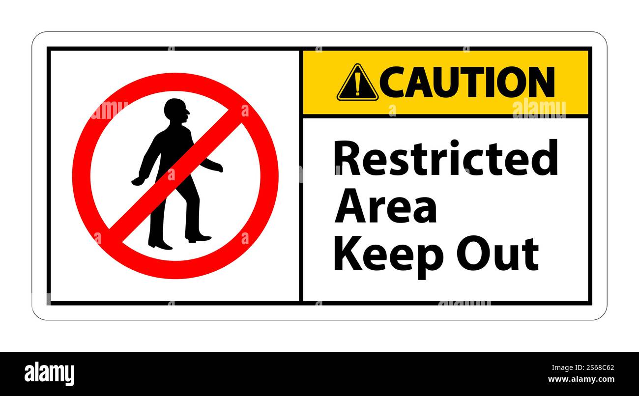 Restricted Area Keep Out Symbol Sign On White Background Stock Vector ...