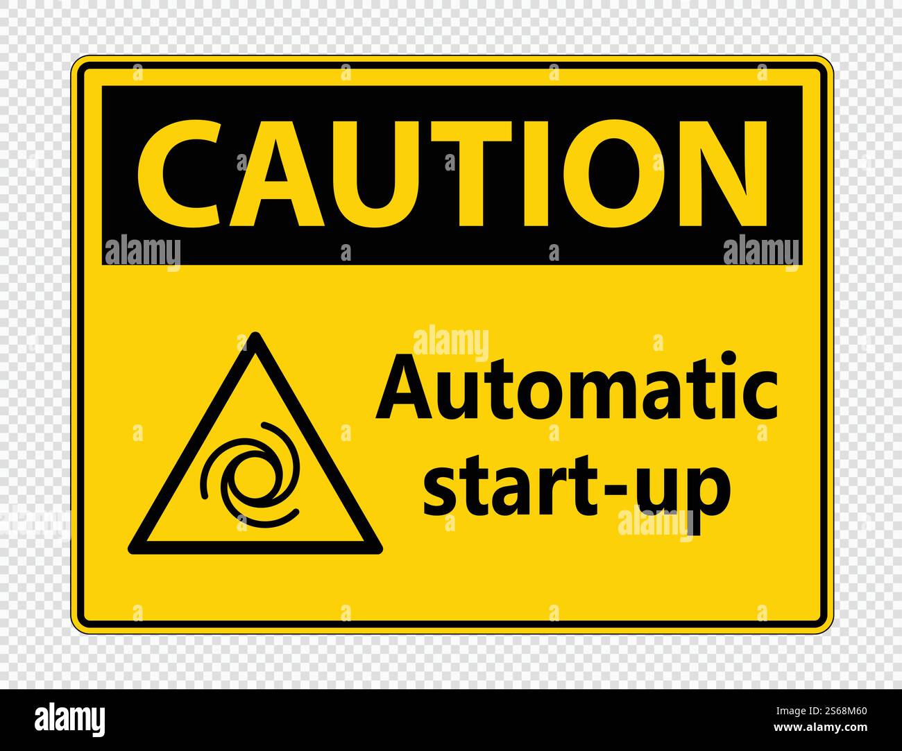 Caution automatic start-up sign on transparent background,vector ...