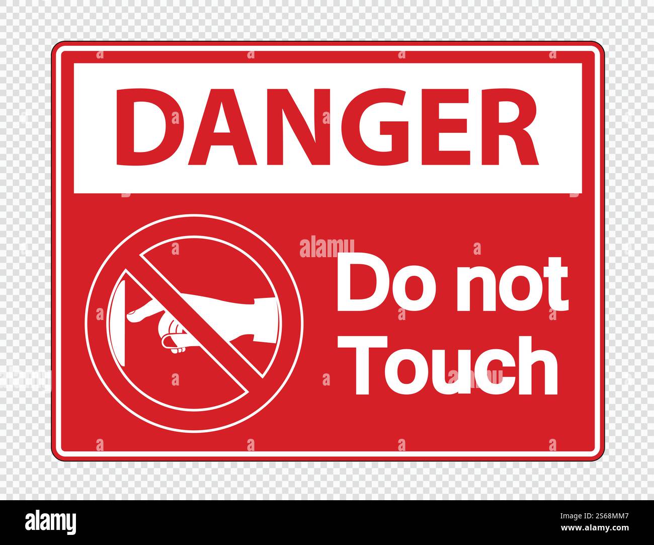 Danger do not touch sign label on transparent background,vector illustration Stock Vector Image ...