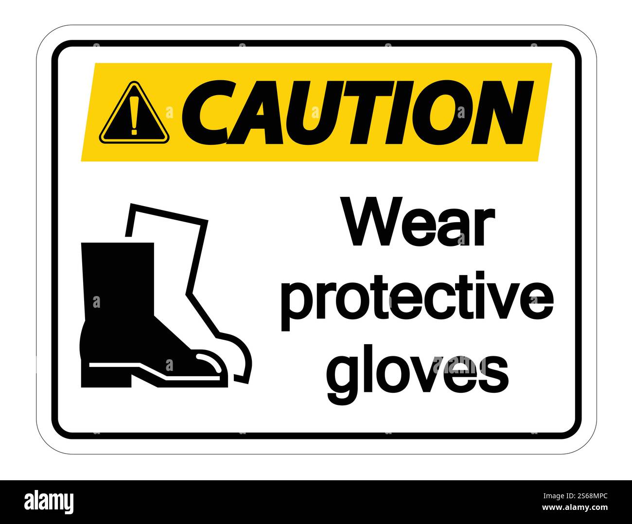 Caution Wear protective footwear sign on transparent background,vector ...