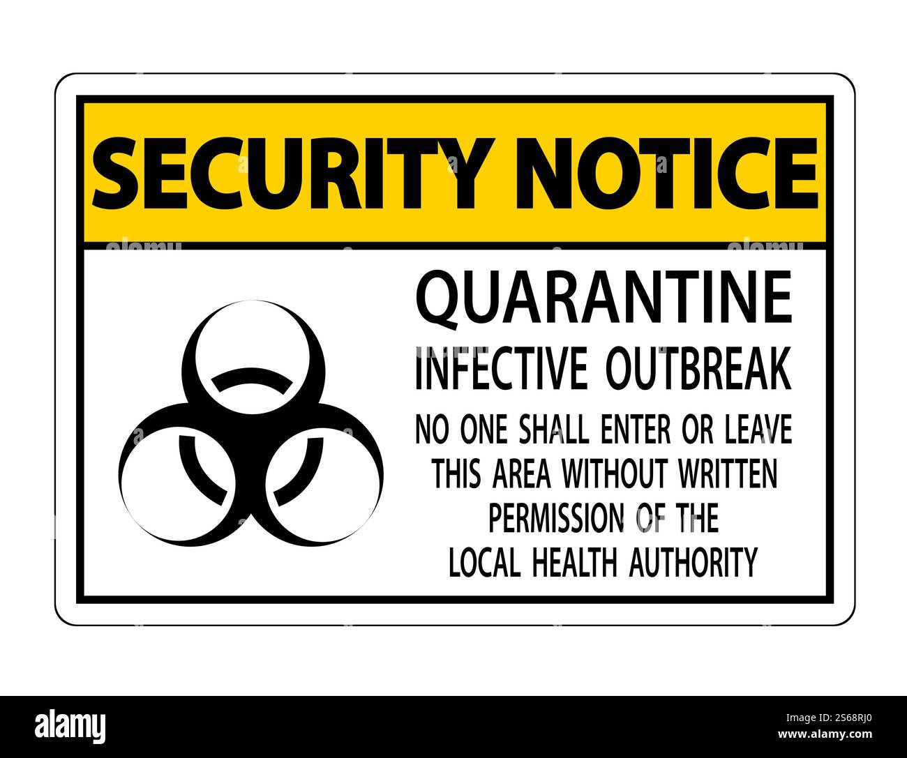 Security Notice Quarantine Infective Outbreak Sign Isolate on ...
