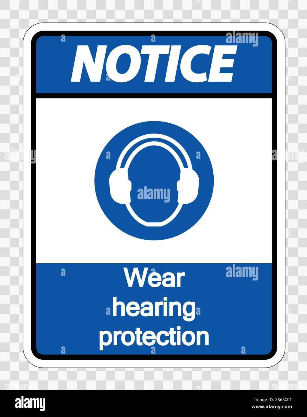 Notice Wear hearing protection on transparent background,vector ...