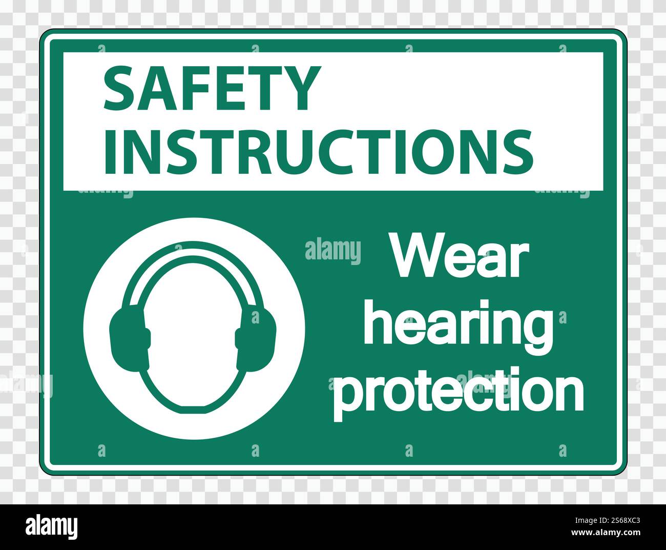 Safety instructions Wear hearing protection on transparent background ...