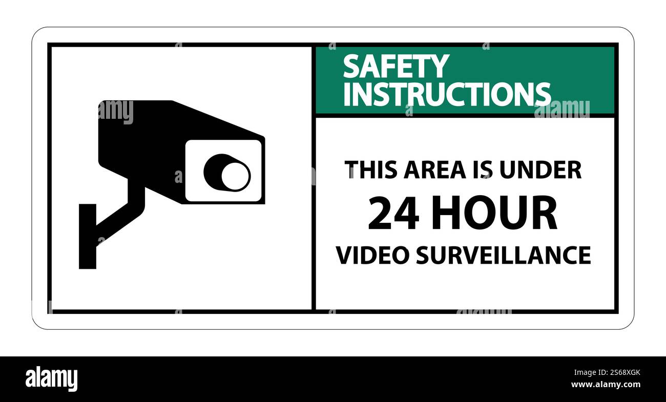 Safety Instructions this Area Is Under 24 hour Video Surveillance ...
