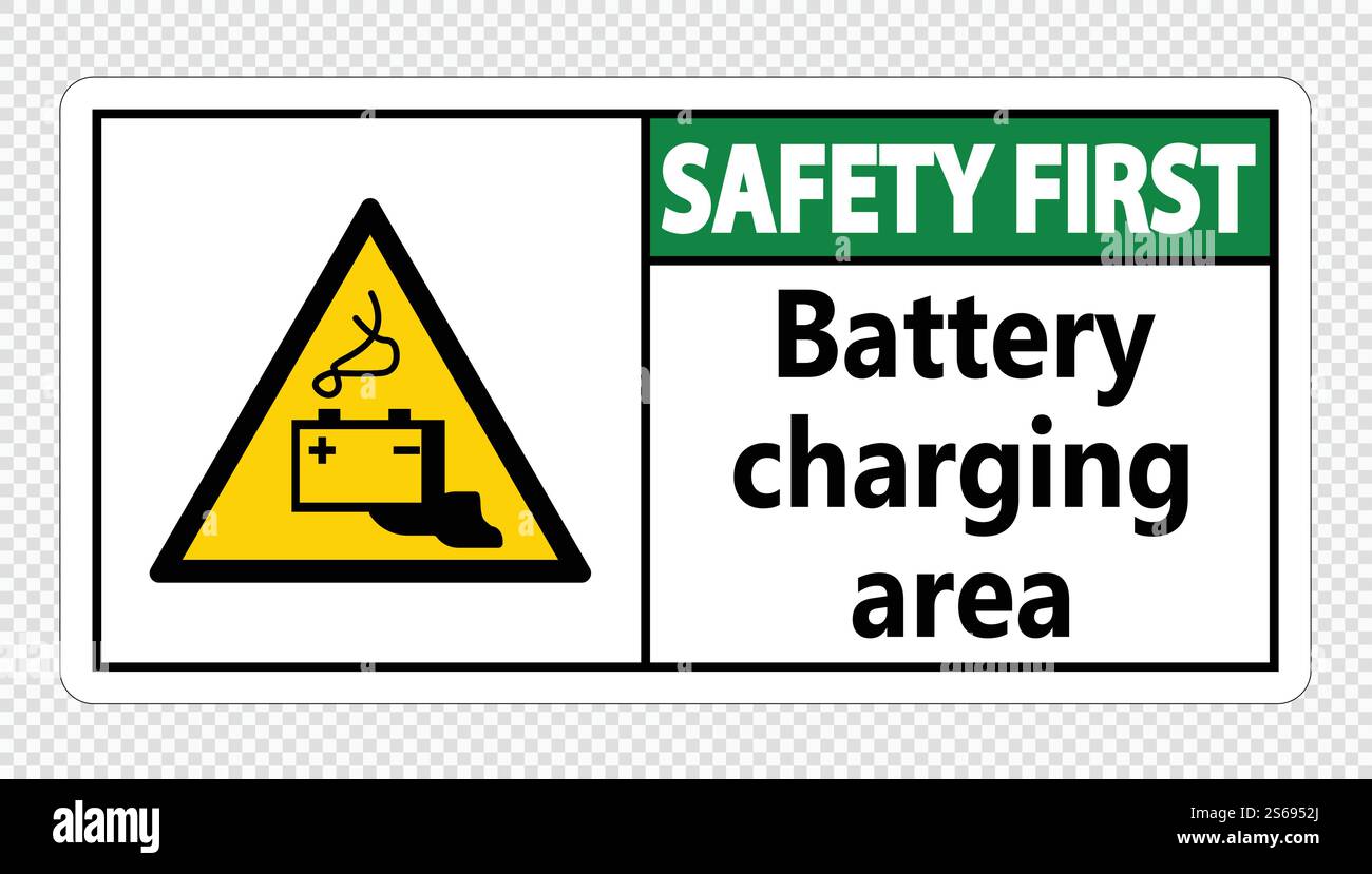 Safety first battery charging area Sign on transparent background ...