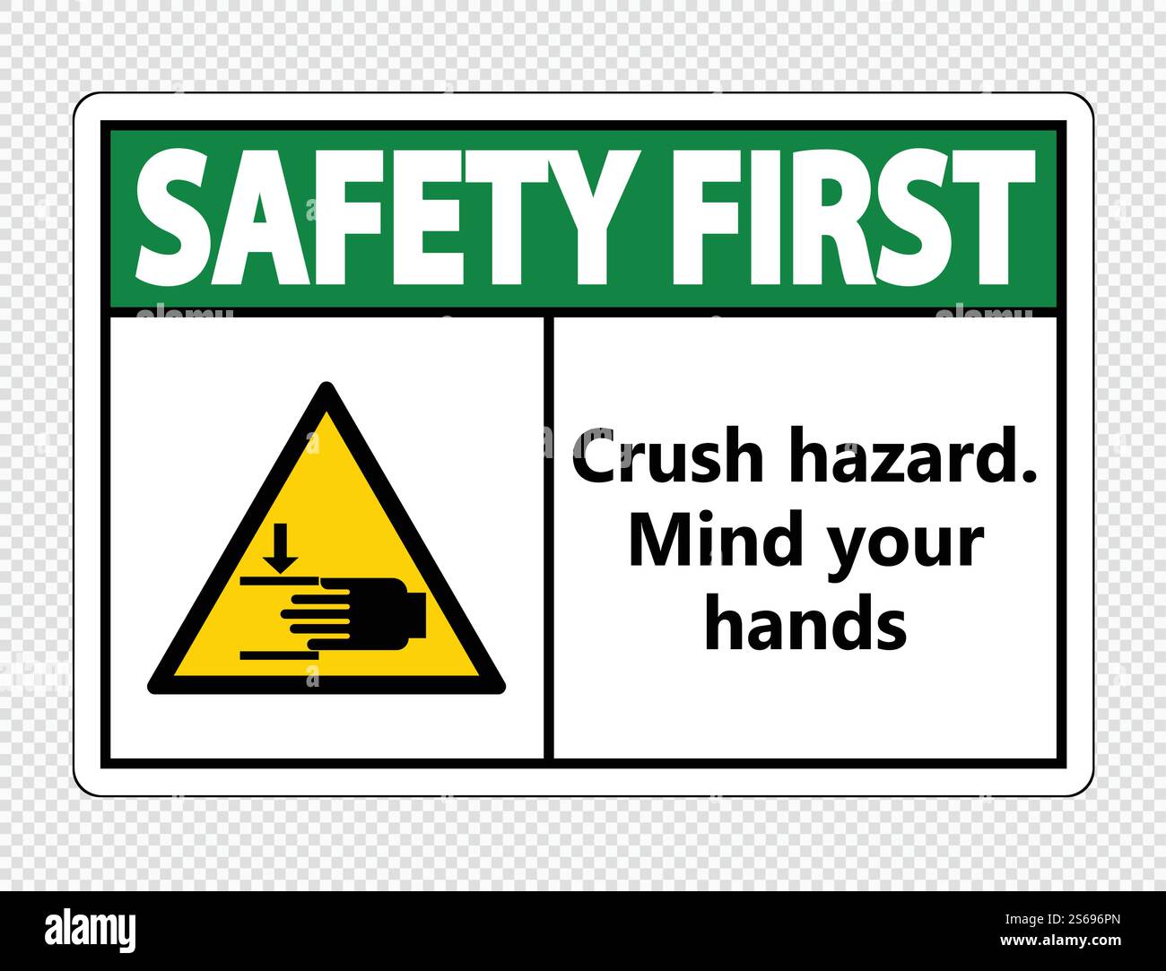 Safety first crush hazard.Mind your hands Sign on transparent ...