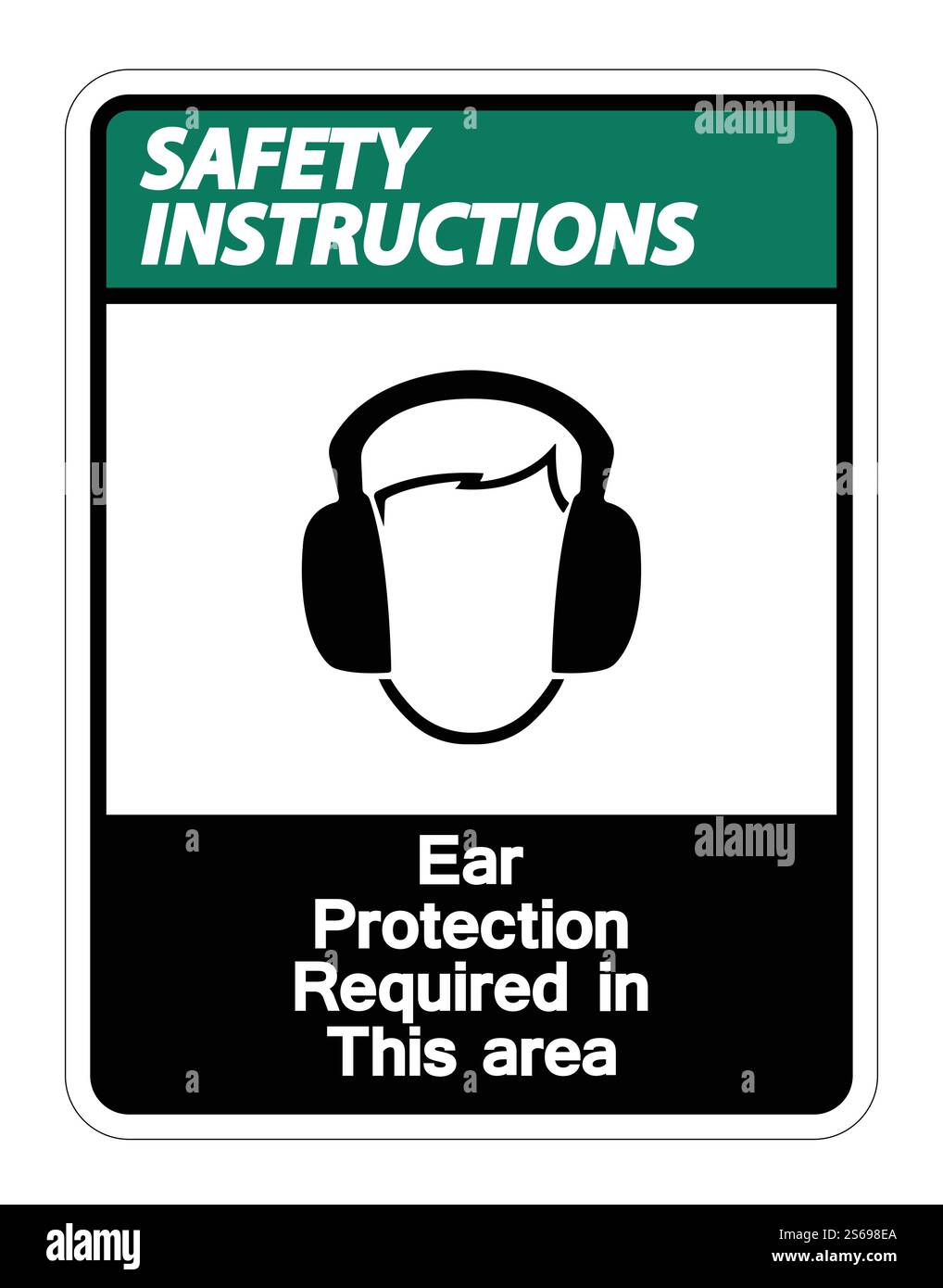 Safety instructions Ear Protection Required In This Area Symbol Sign on ...