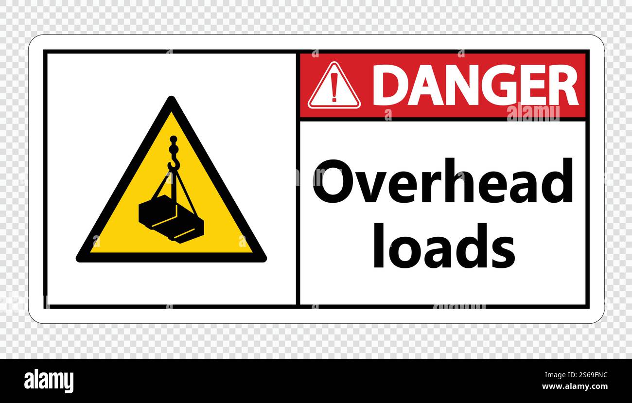 Danger overhead loads Sign on transparent background,vector ...