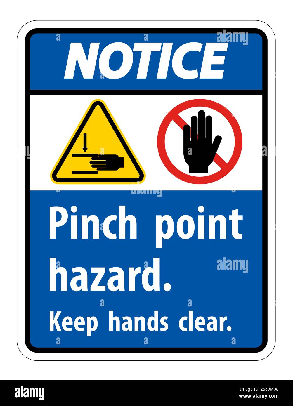 Notice Pinch Point Hazard,Keep Hands Clear Symbol Sign Isolate on White ...