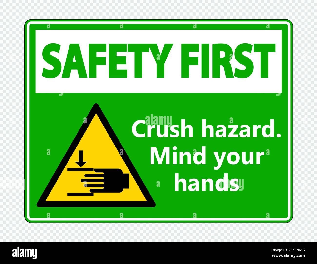 Safety first crush hazard.Mind your hands Sign on transparent ...
