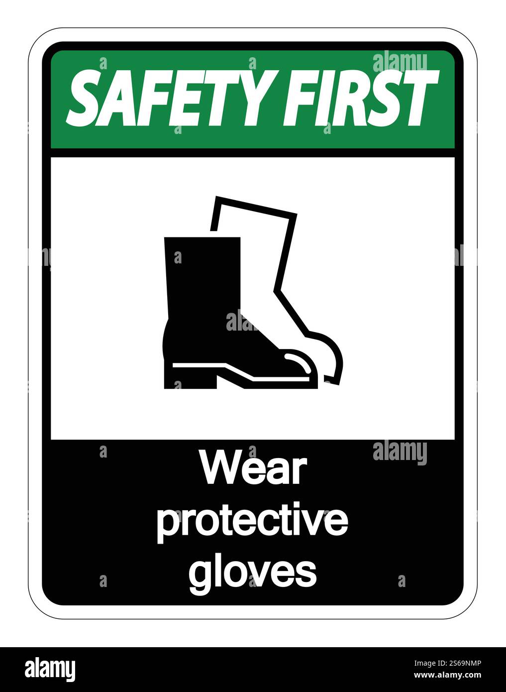 Safety first Wear protective footwear sign on transparent background ...