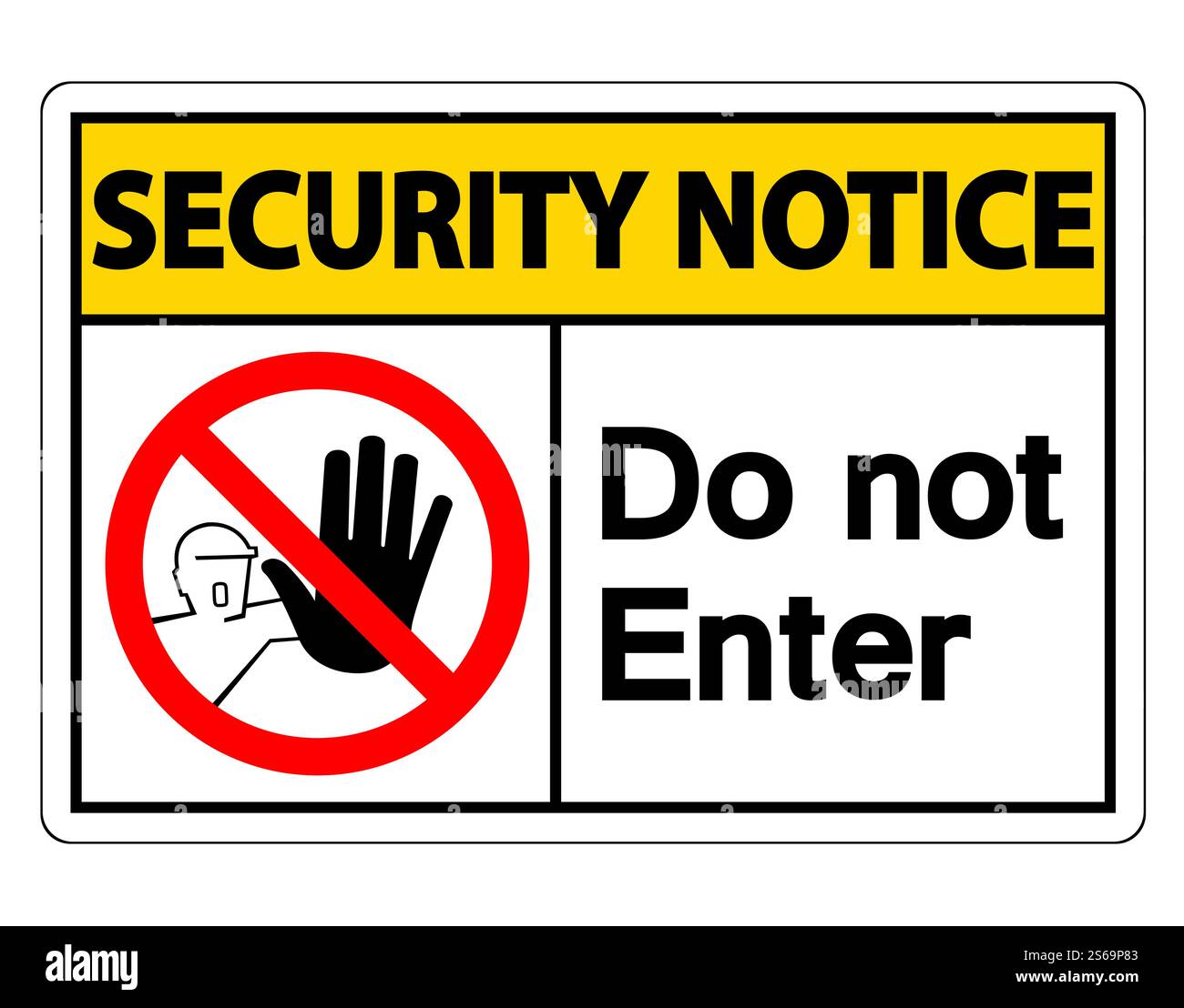Security Notice Do Not Enter Symbol Sign on white background,Vector ...