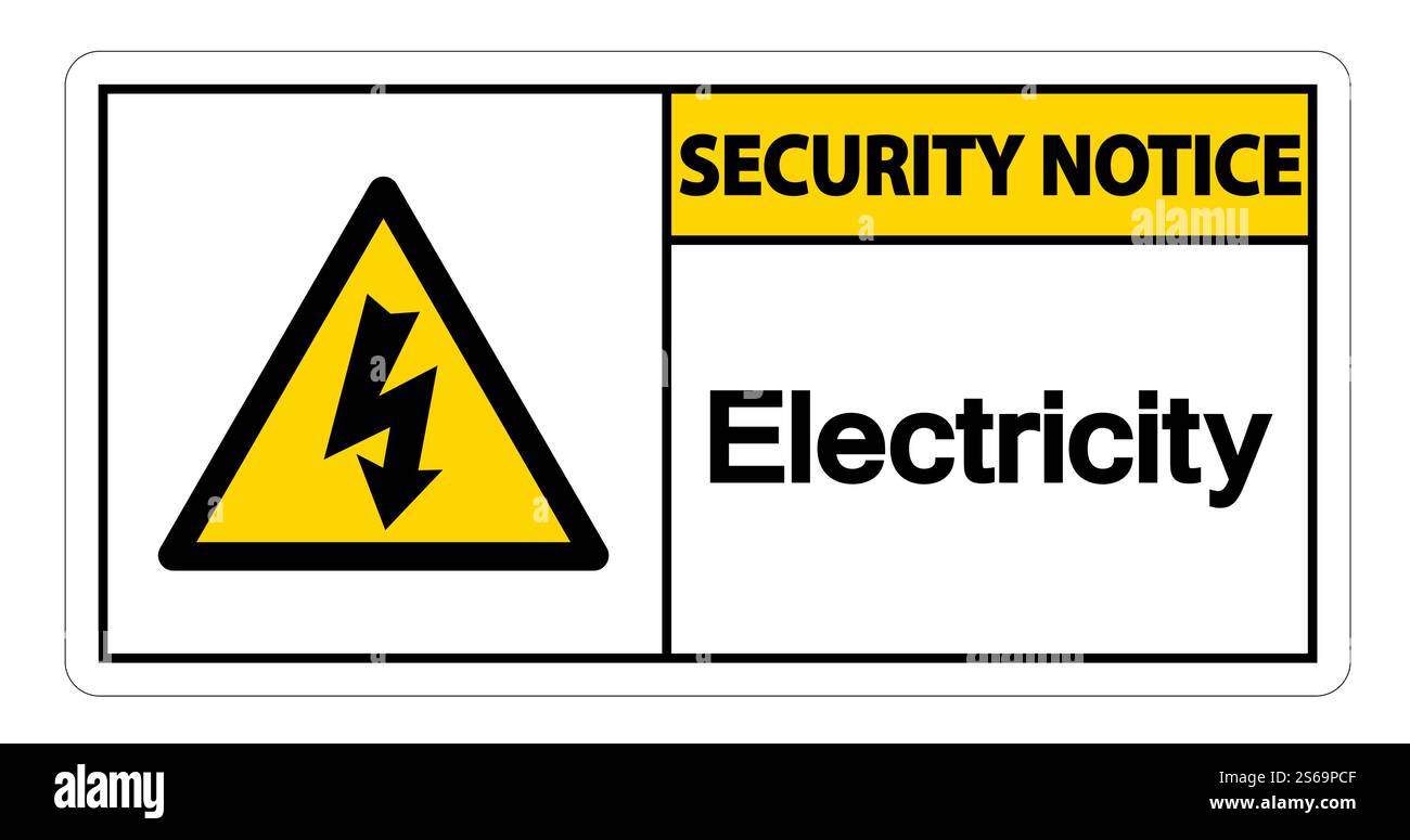 Security Notice Electricity Symbol Sign on white background,Vector ...