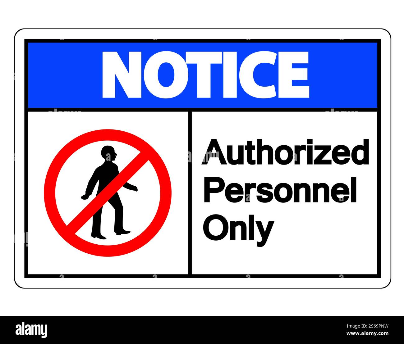 Notice Authorized Personnel Only Symbol Sign On white Background,Vector ...
