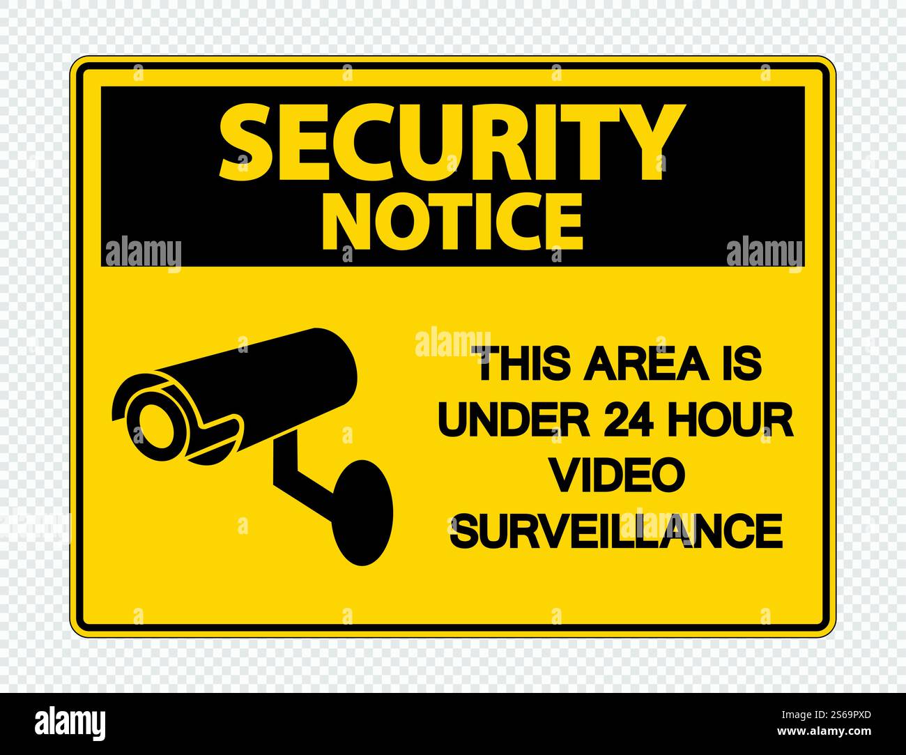 Security notice This Area is Under 24 Hour Video Surveillance Sign on ...