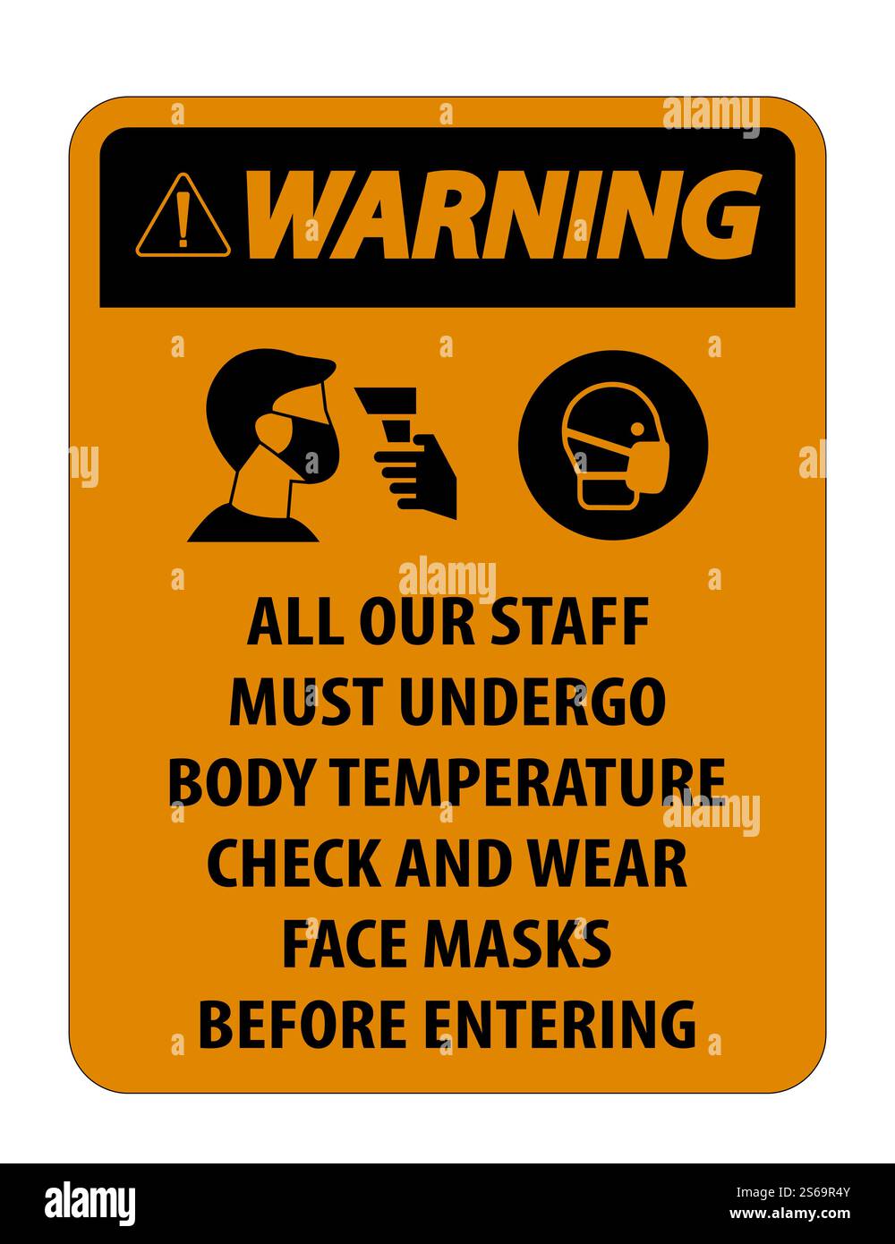 Warning Staff Must Undergo Temperature Check Sign on white background ...