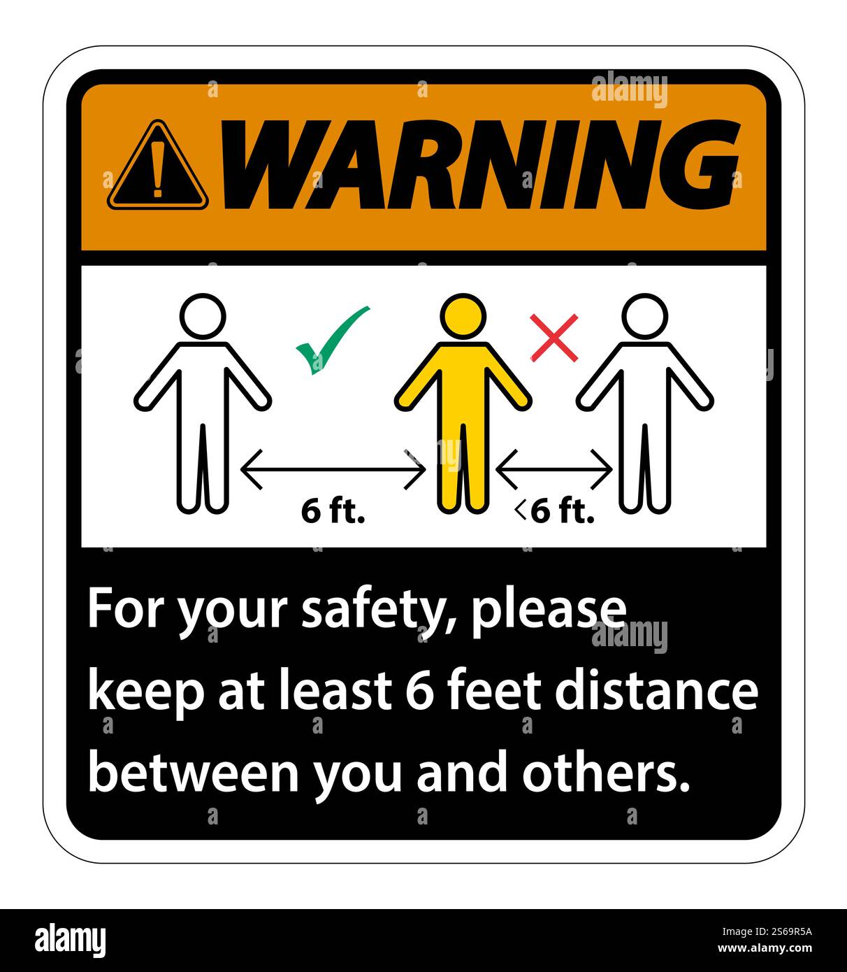 Warning Keep 6 Feet Distance,For your safety,please keep at least 6 ...