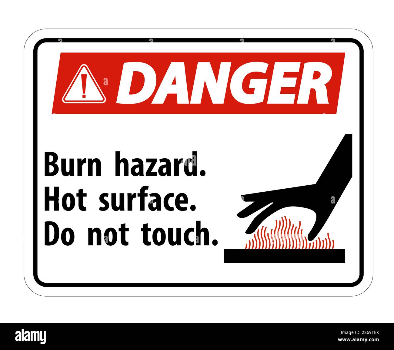 Danger Burn hazard,Hot surface,Do not touch Symbol Sign Isolate on ...