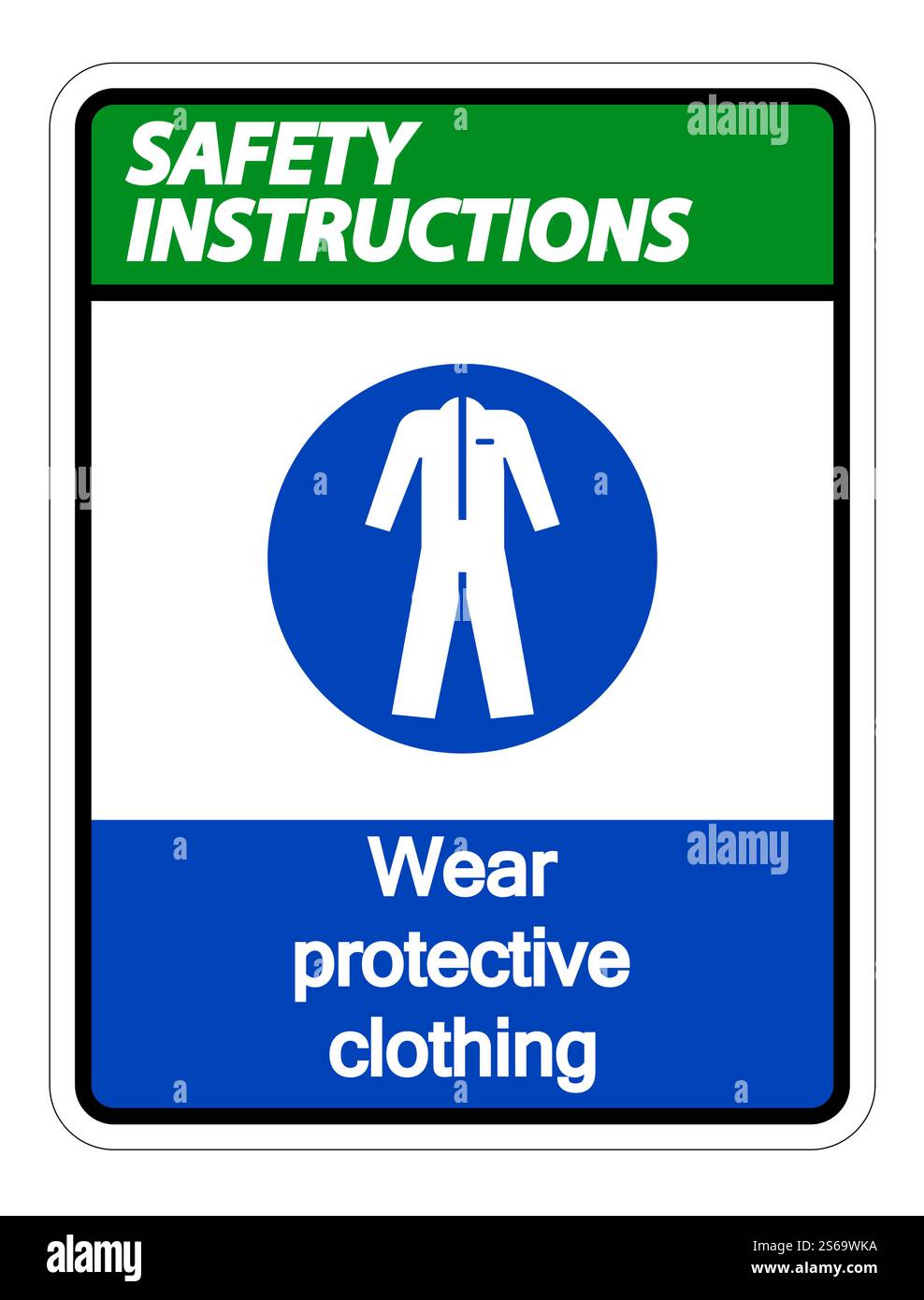 Safety instructions Wear protective clothing sign on white background ...
