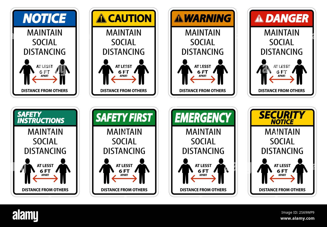 Maintain Social Distancing At Least 6 Ft Sign On White Background ...