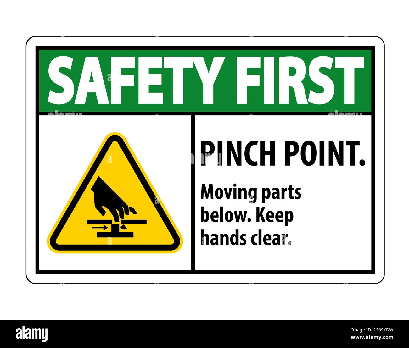 Safety Pinch Point, Moving Parts Below, Keep Hands Clear Symbol Sign ...