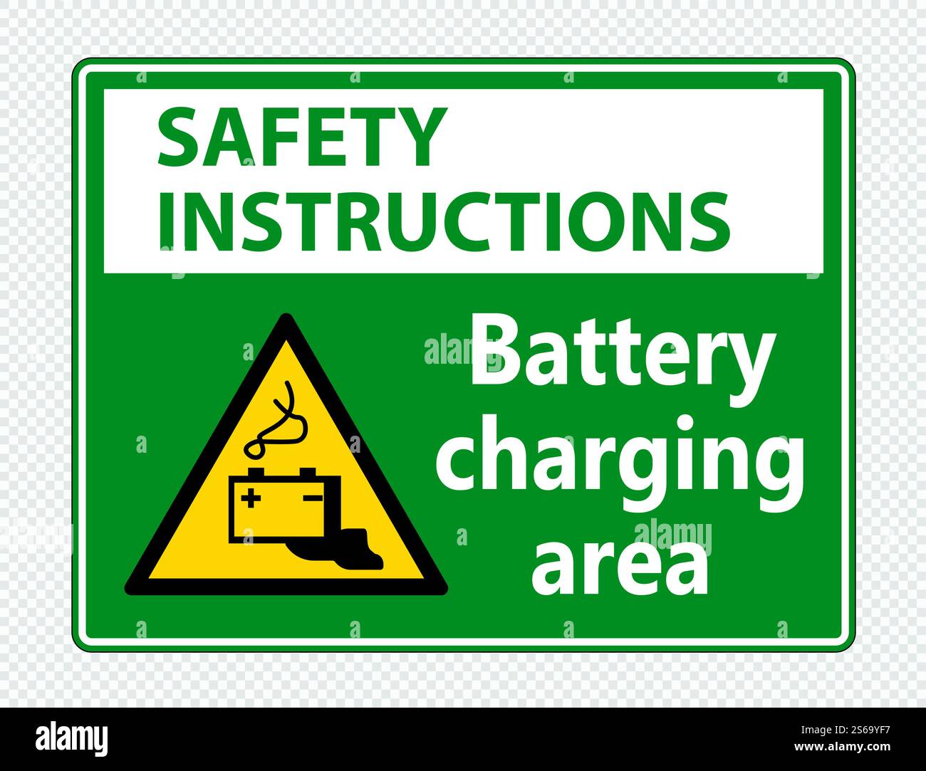 Safety instructions battery charging area Sign on transparent ...