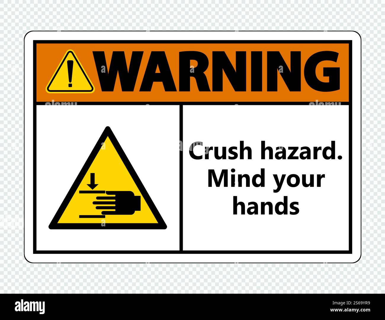 Warning crush hazard.Mind your hands Sign on transparent background ...