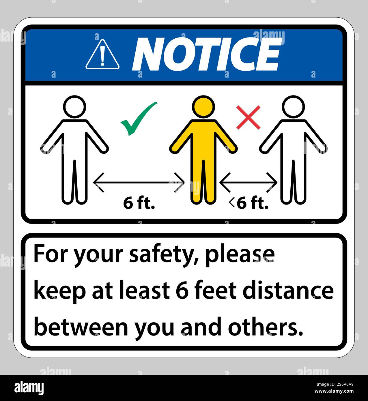 Notice Keep 6 Feet Distance,For your safety,please keep at least 6 feet ...