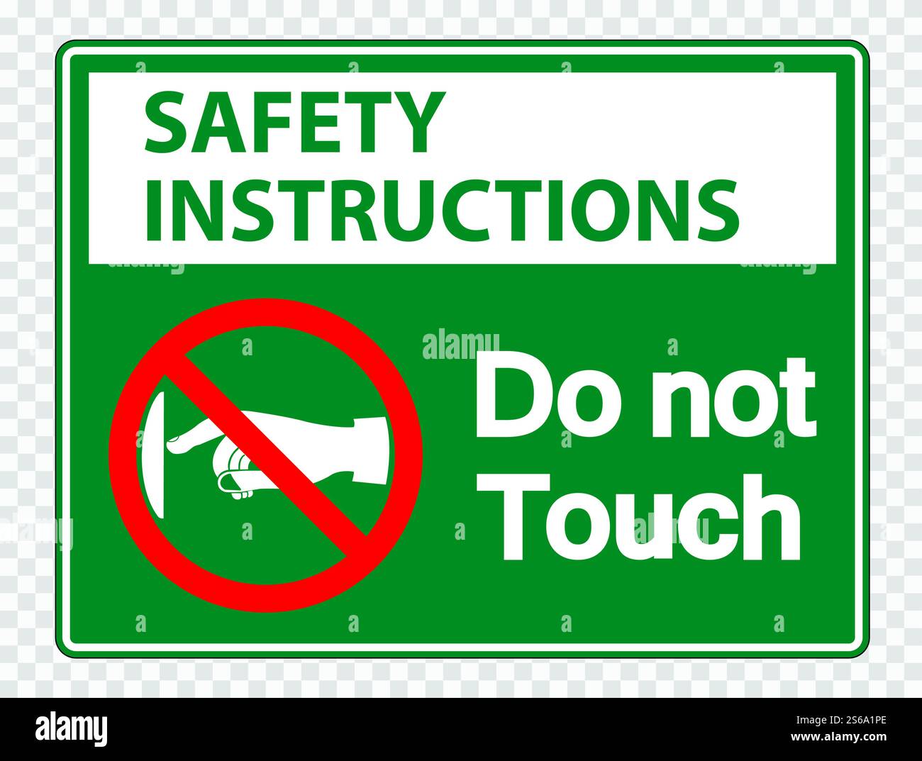 Safety instructions do not touch sign label on transparent background ...