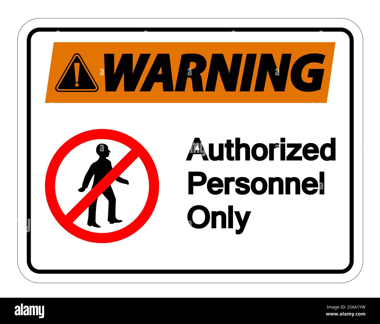 Warning Authorized Personnel Only Symbol Sign On white Background ...