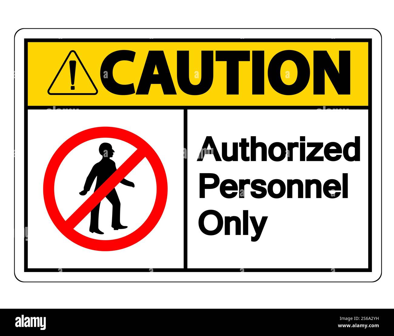 Caution Authorized Personnel Only Symbol Sign On white Background Stock ...