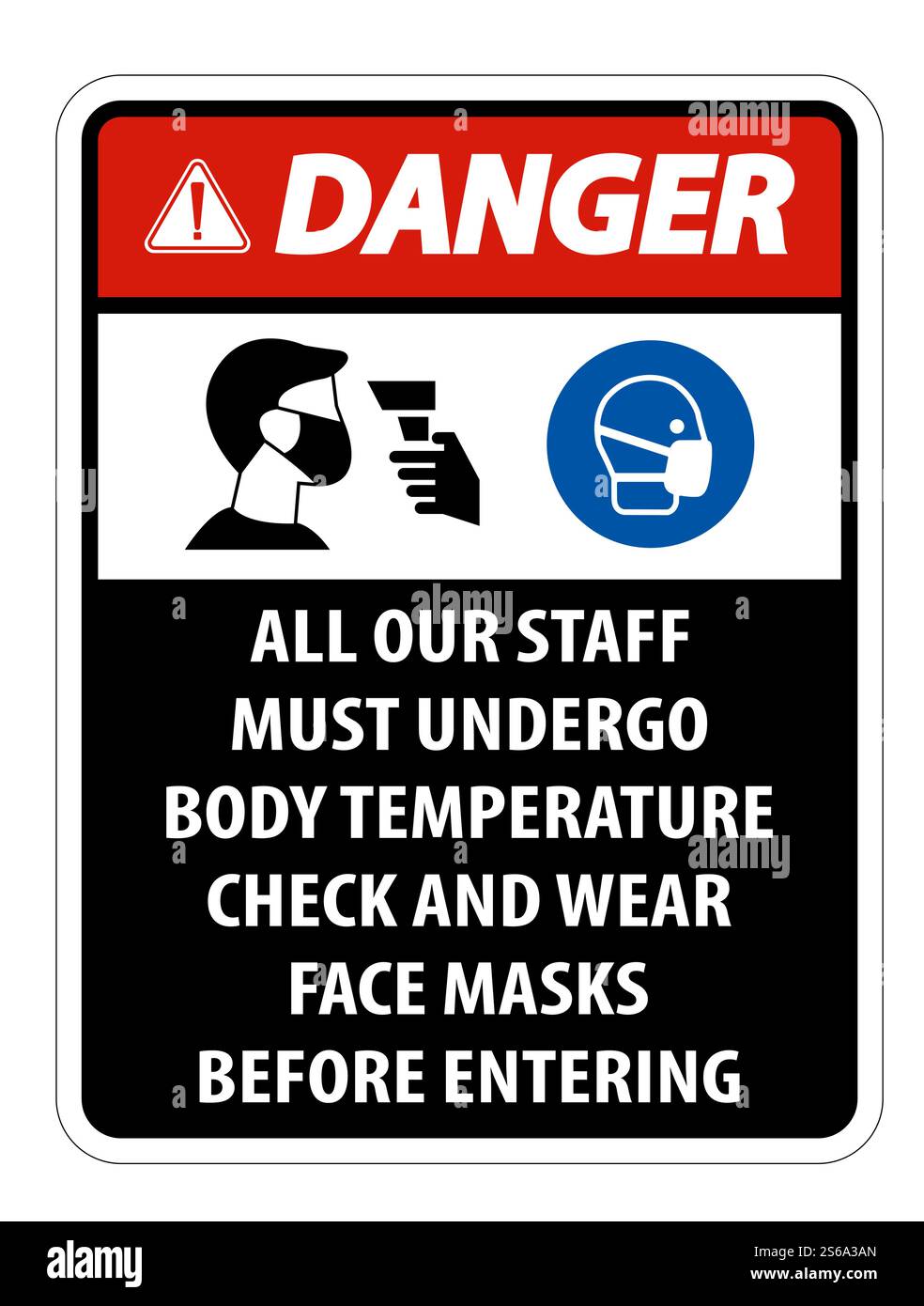 Danger Staff Must Undergo Temperature Check Sign on white background ...