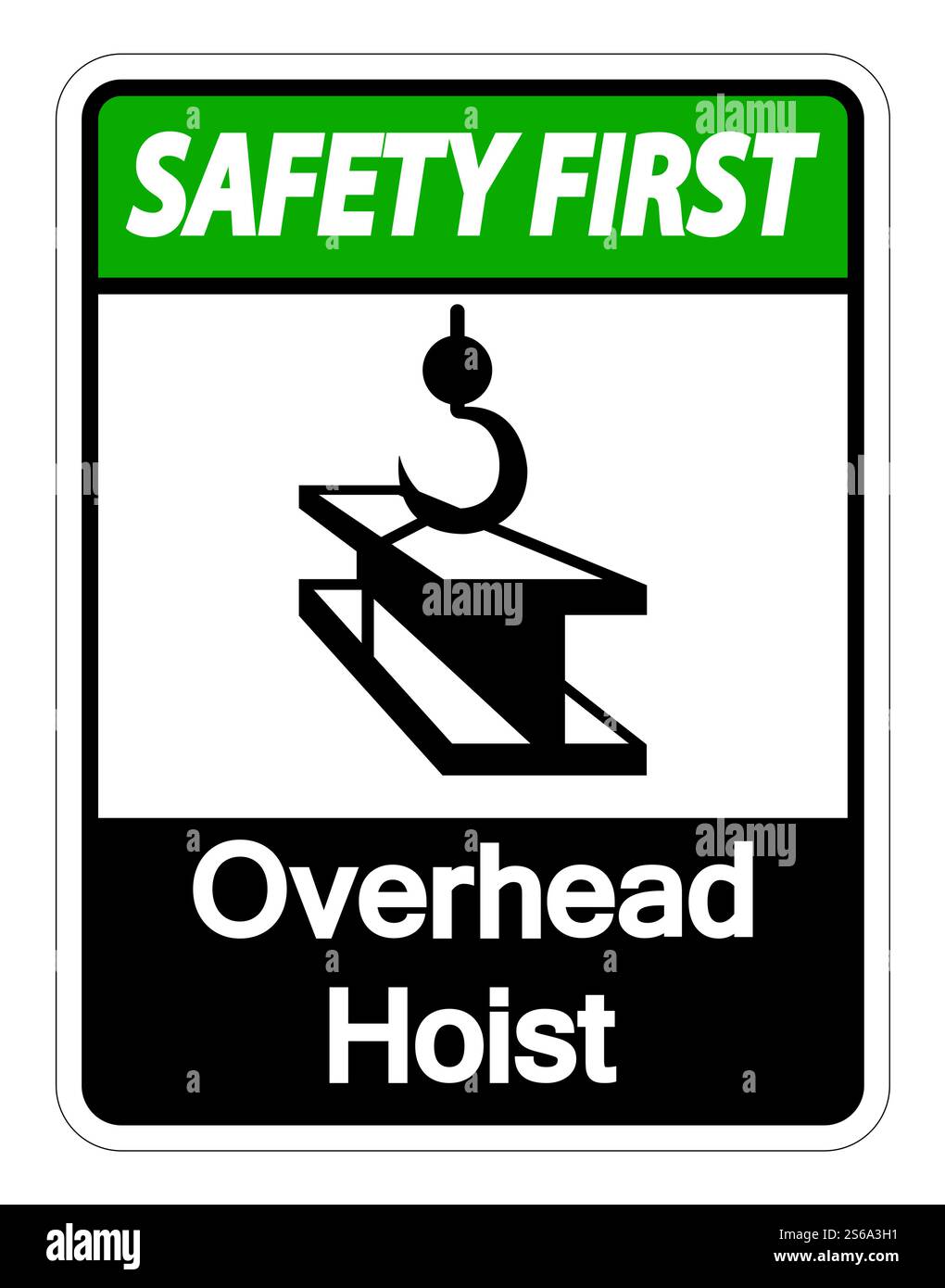 Safety first Overhead Hoist Symbol Sign Isolate On White Background ...