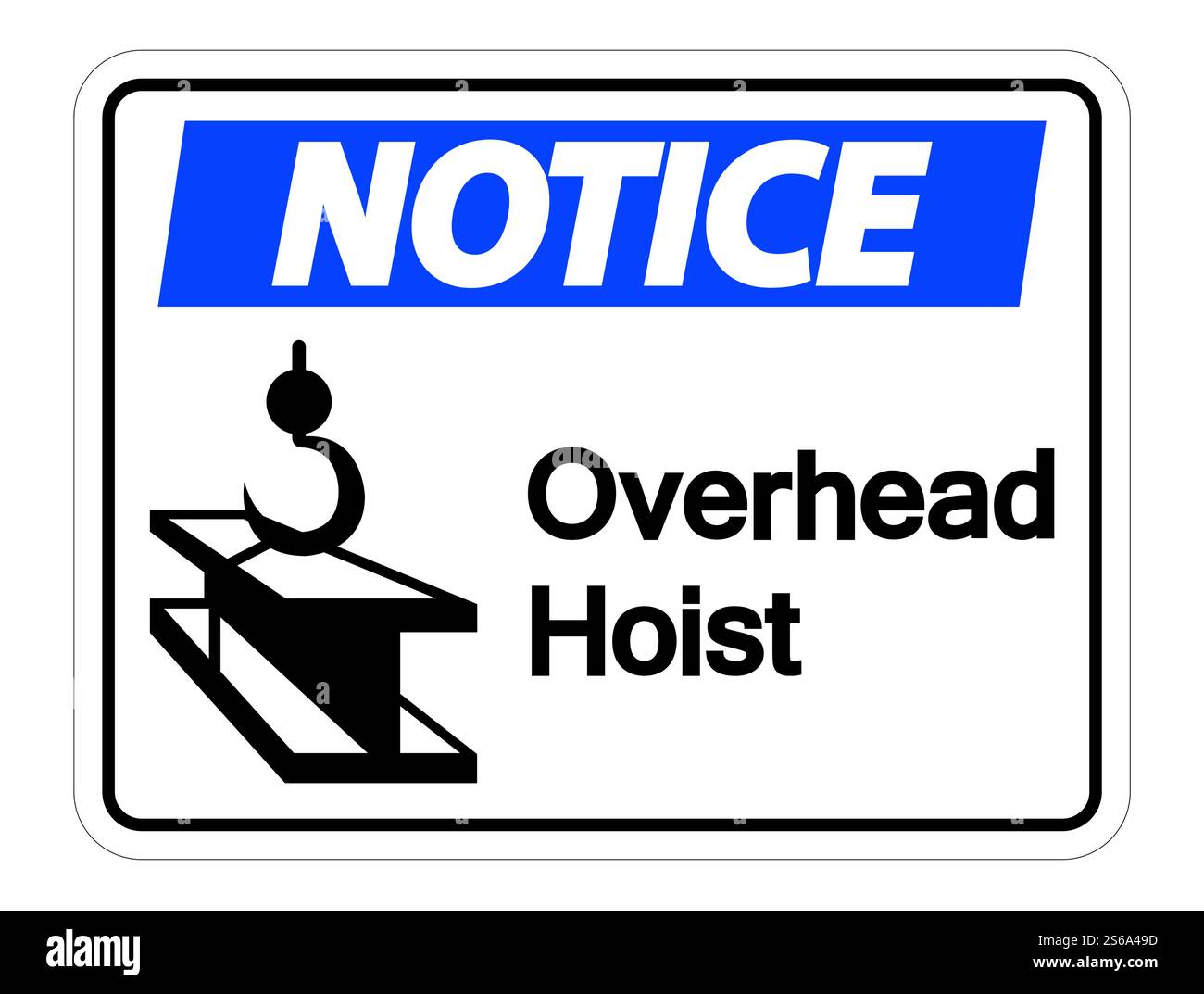 Notice Overhead Hoist Symbol Sign Isolate On White Background,Vector ...