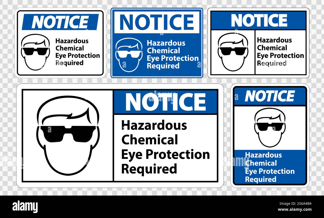 Notice Hazardous Chemical Eye Protection Required Symbol Sign Isolate ...