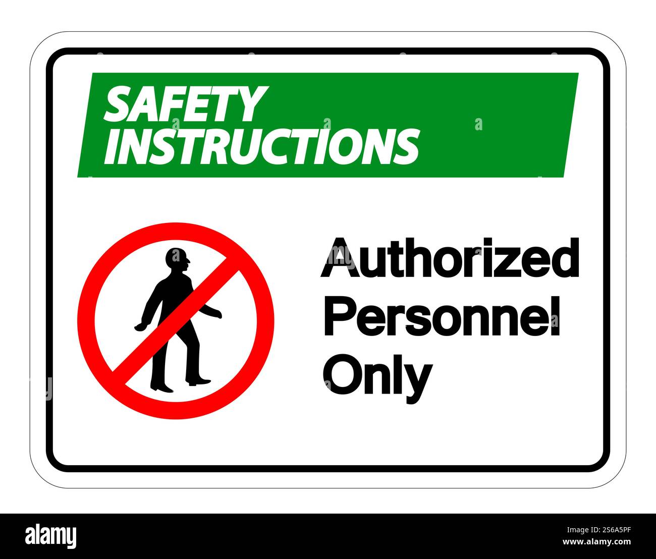Safety instructions Authorized Personnel Only Symbol Sign On white ...