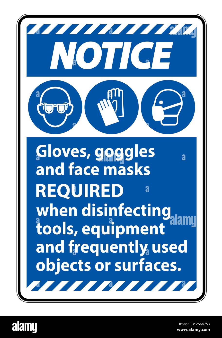 Notice Gloves,Goggles,And Face Masks Required Sign On White Background ...