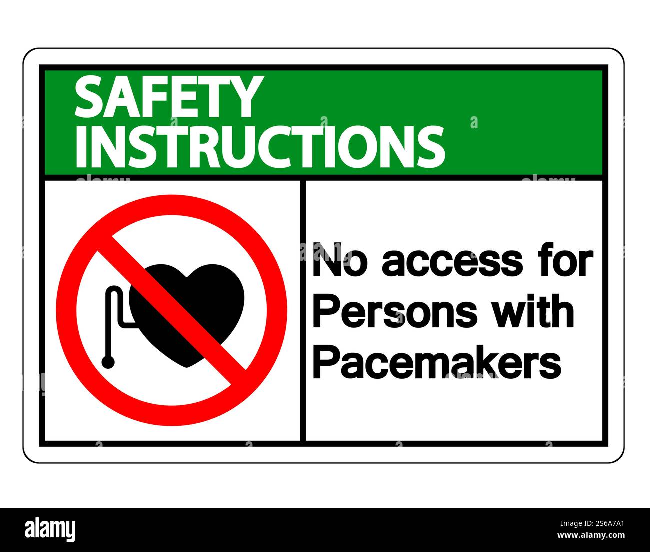 Safety instructions No Access For Persons With Pacemaker Symbol Sign ...