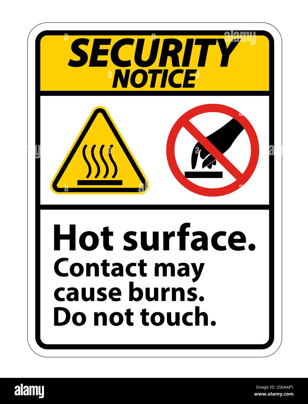 Seurity Notice Hot Surface Do Not Touch Symbol Sign Isolate on White ...