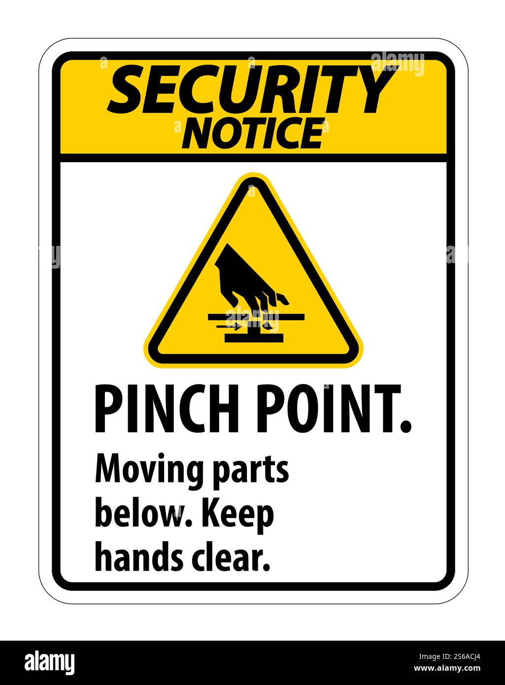 Security Notice Pinch Point, Moving Parts Below, Keep Hands Clear ...