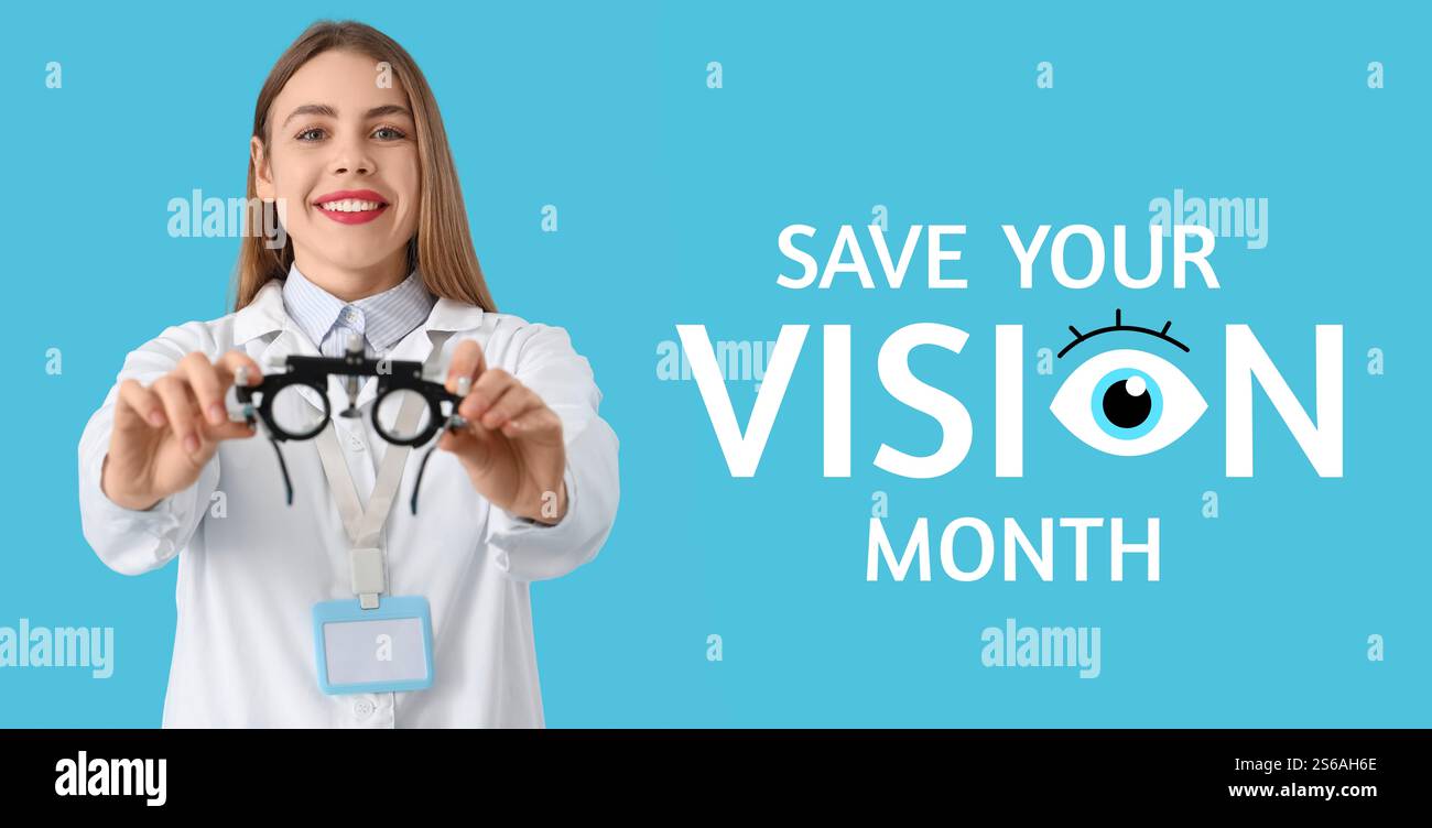 Banner for Save Your Vision Month with female ophthalmologist holding ...