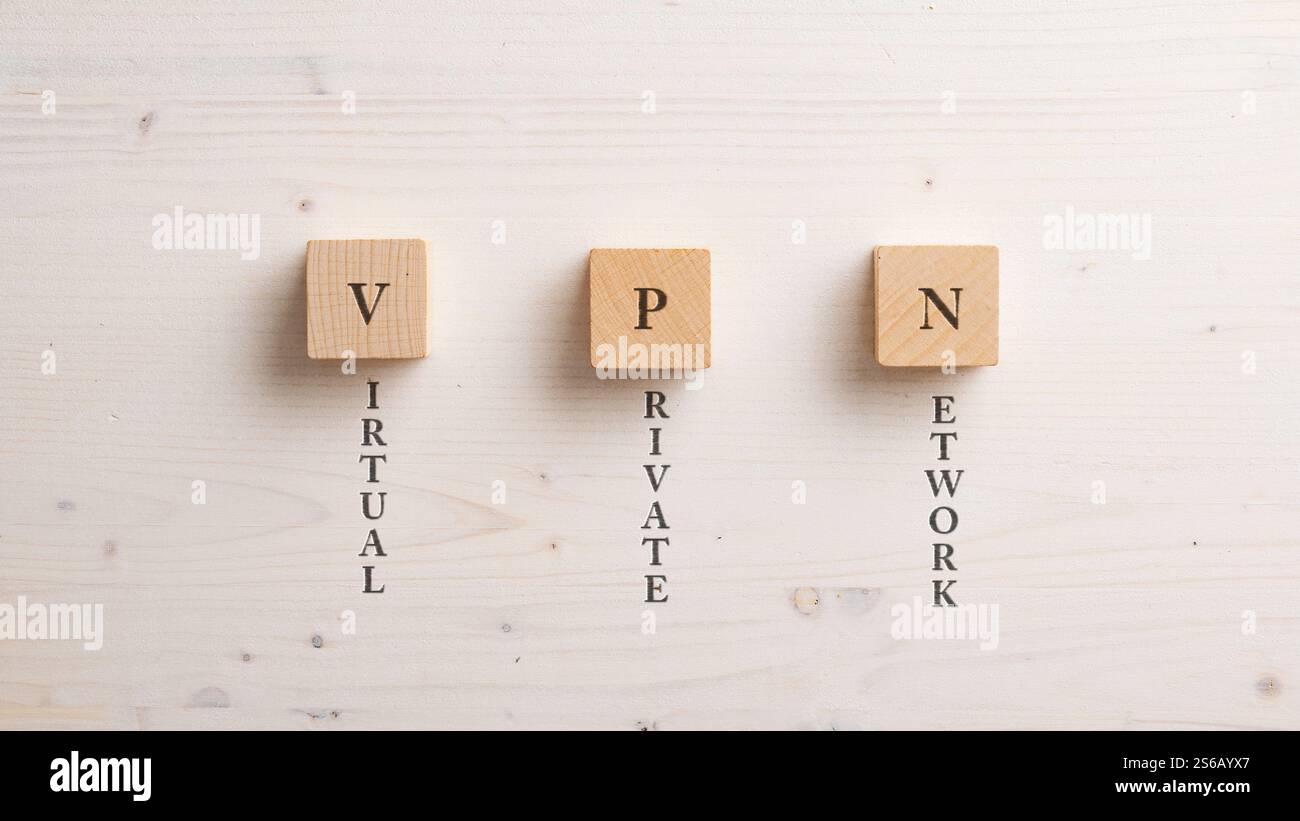 Wooden blocks arranged to represent the acronym VPN with Virtual ...