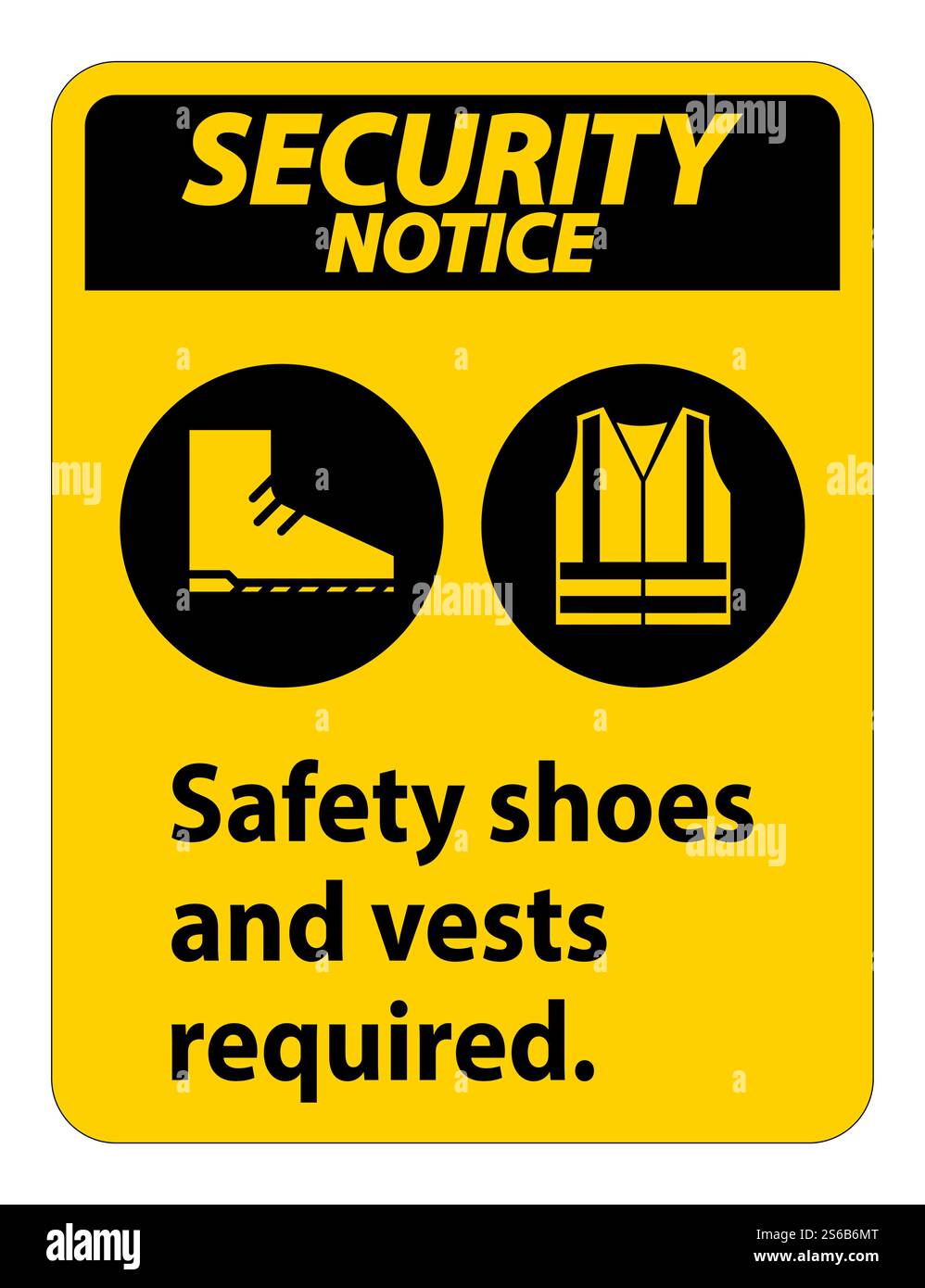 Security Notice Sign Safety Shoes And Vest Required With PPE Symbols on ...