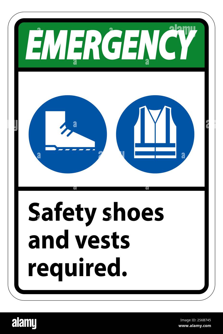 Emergency Sign Safety Shoes And Vest Required With PPE Symbols on white ...