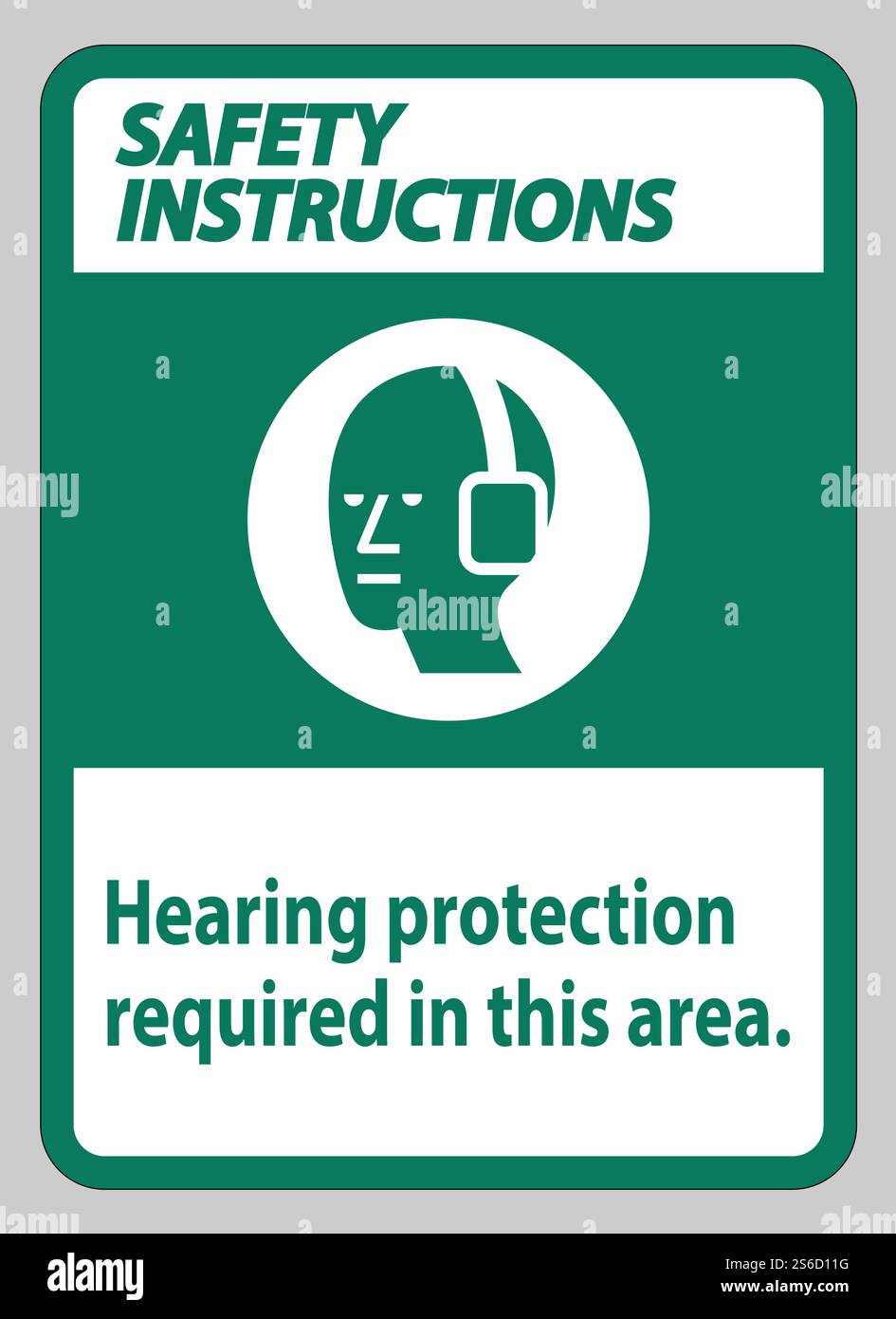 Safety Instructions PPE Sign Hearing Protection Required In This Area ...