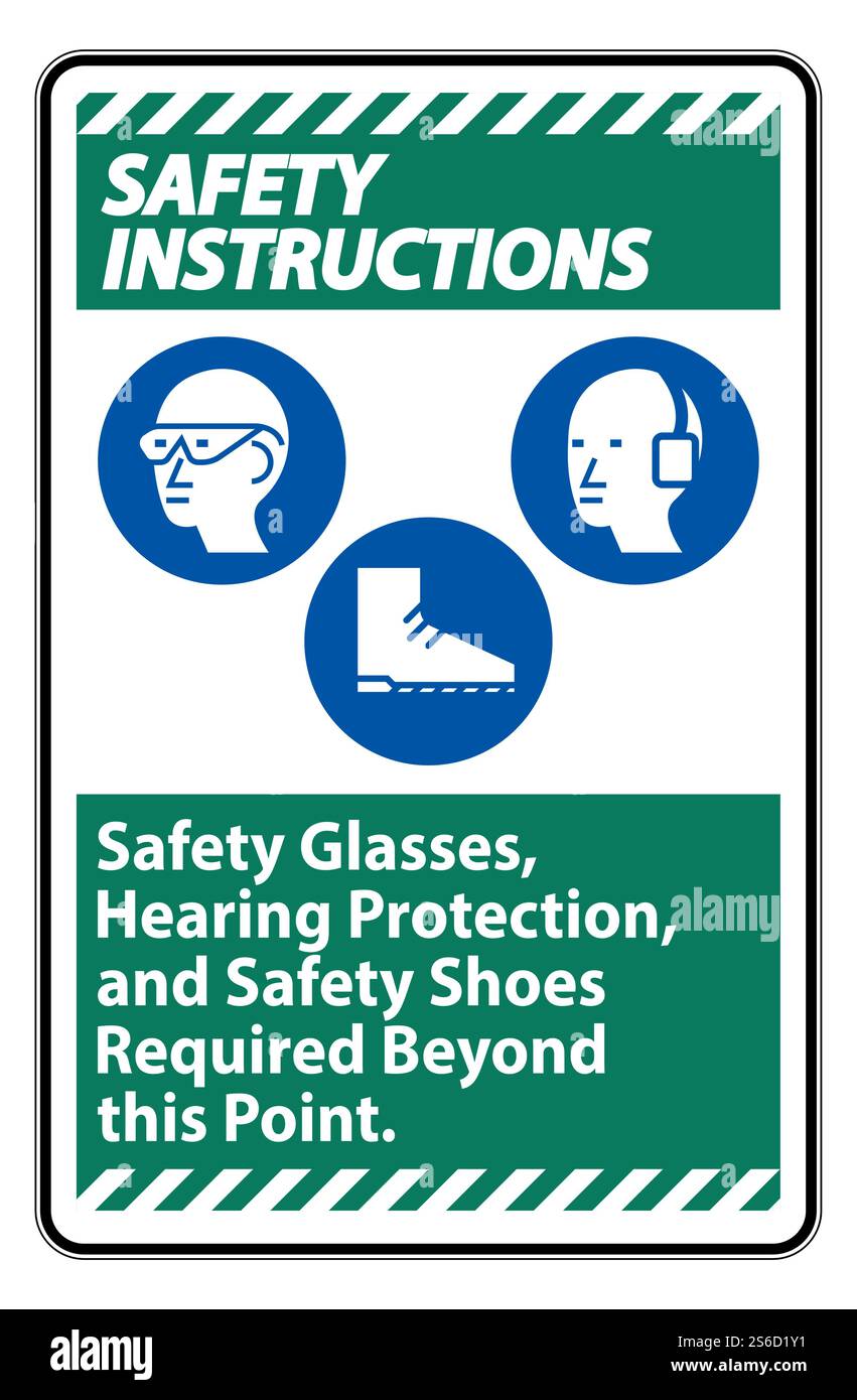 Safety Instructions Sign Safety Glasses, Hearing Protection, And Safety ...
