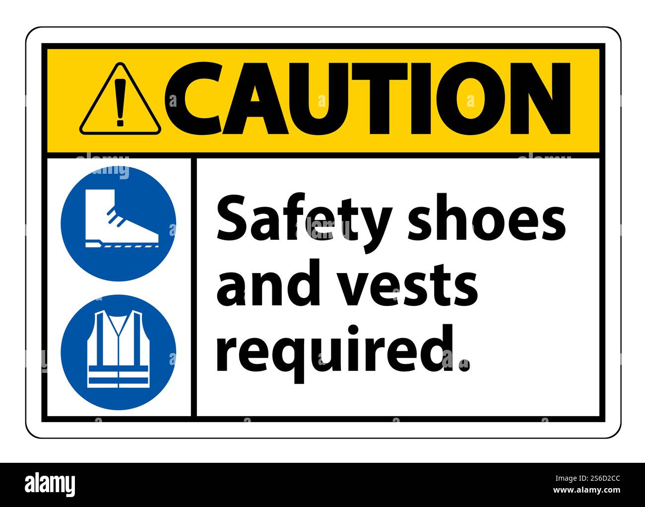 Caution Sign Safety Shoes And Vest Required With PPE Symbols on White ...