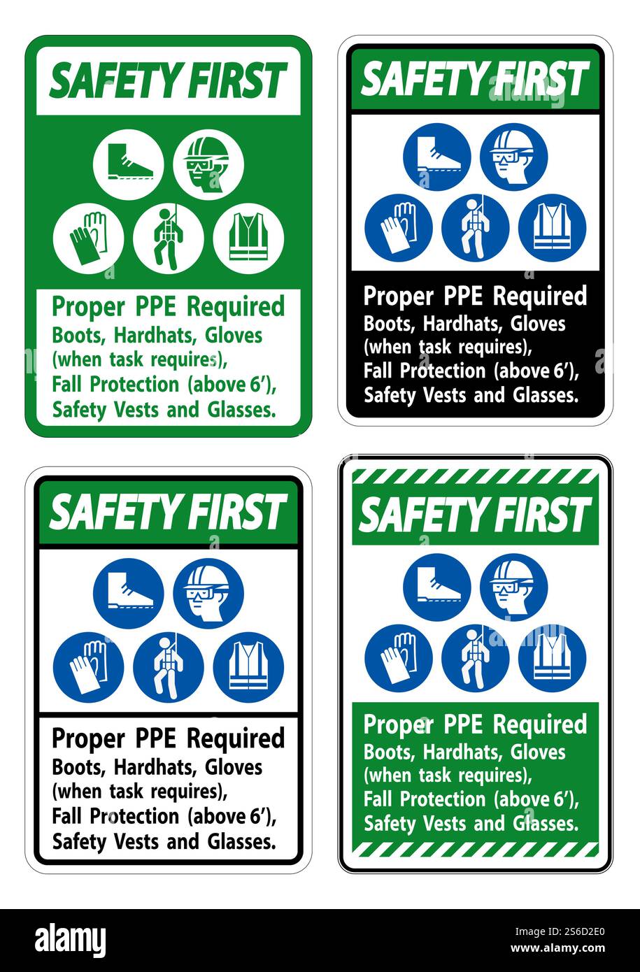 Safety First Sign Proper PPE Required Boots, Hardhats, Gloves When Task ...