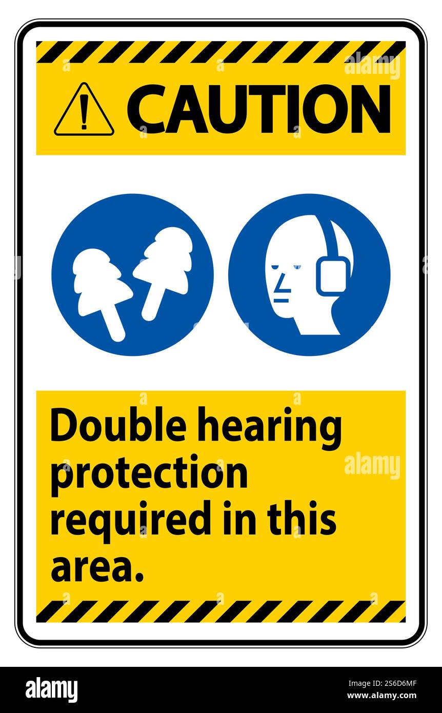 Caution Sign Double Hearing Protection Required In This Area With Ear ...